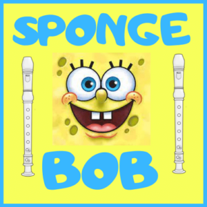 Spongebob Recorder Notes Recorder Notes Learn it now!
